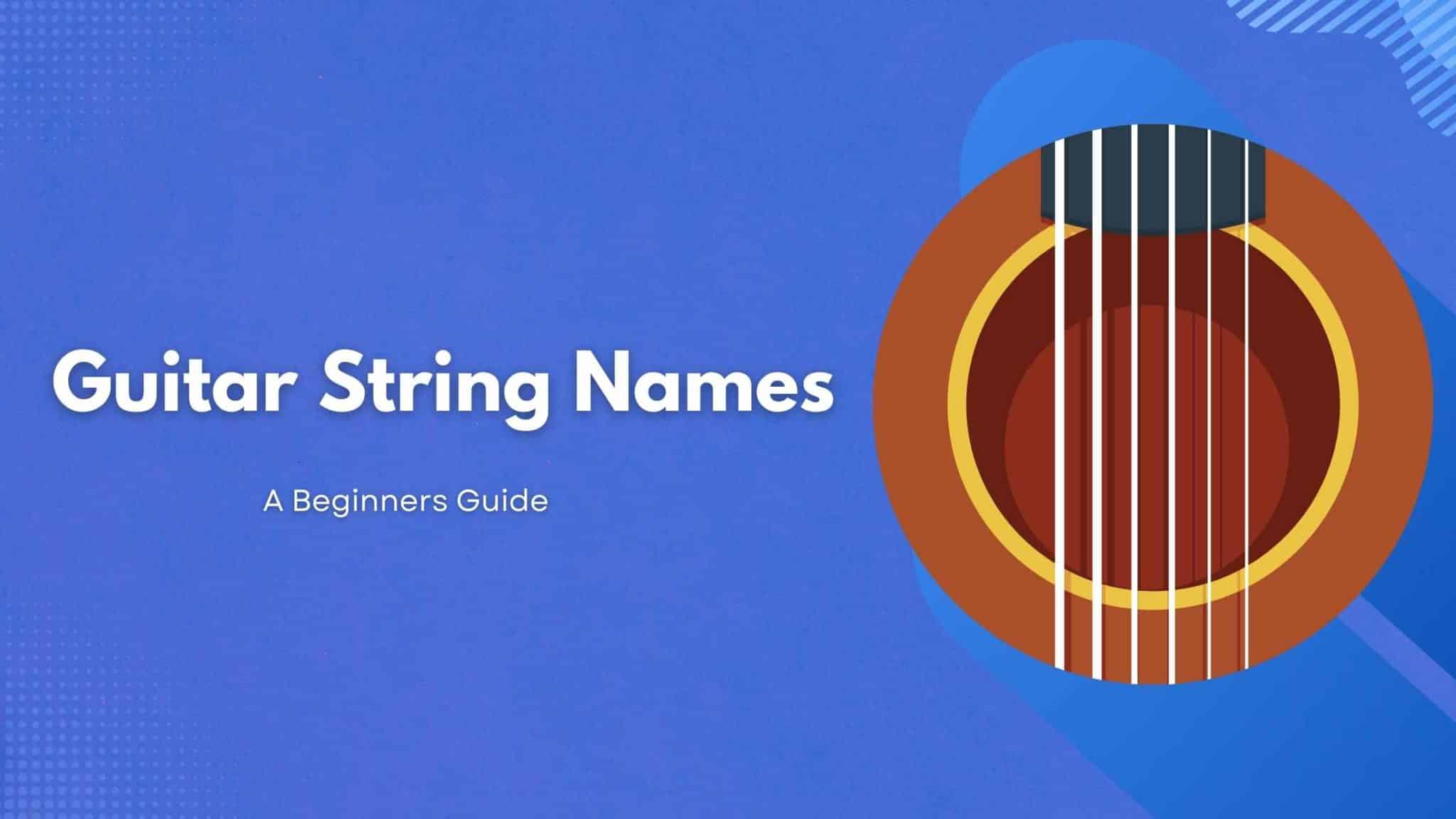 Guitar string names